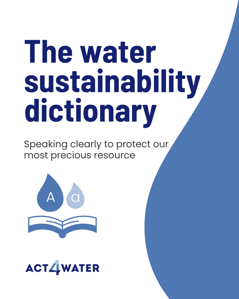 Water Sustainability Dictionary – Act4Water